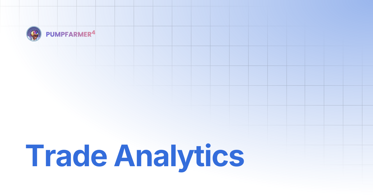 Trade Analytics PUMPFARMER Documentation